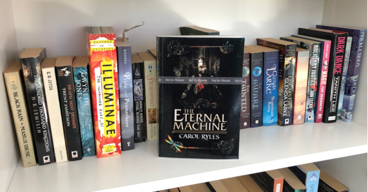 Two Months Until the Release of The Eternal Machine. – CAROL RYLES